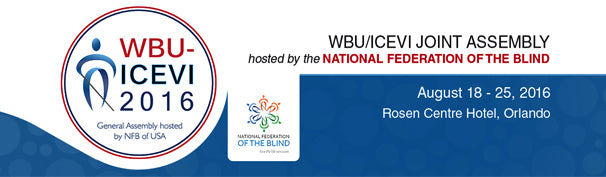 WBU/ICEVI 2016 Joint Assembly, Orlando – Fork in the Road Low Vision ...